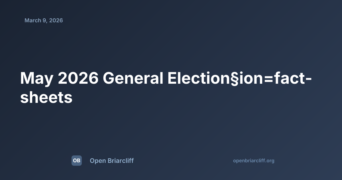 May 2026 General Election | Open Briarcliff